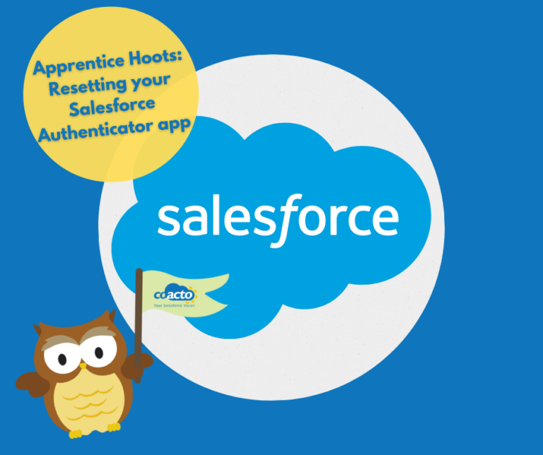 Apprentice Hoots: Locked out of Salesforce - How to reset your Salesforce Authenticator app ...